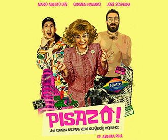 Pisazo! | Compra tus entradas | Taquilla.com