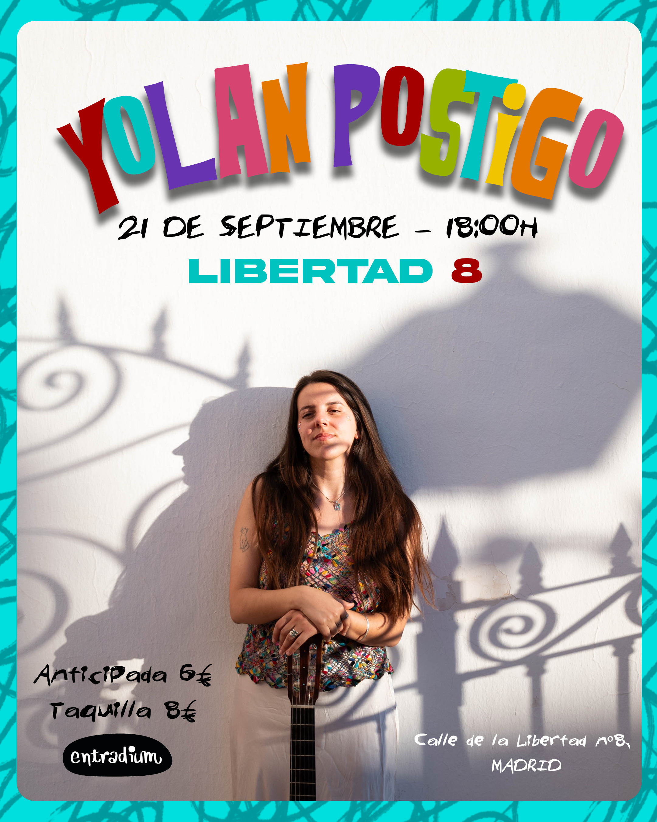 Entradas Yolan Postigo en Café Libertad 8 el 21 de Septiembre