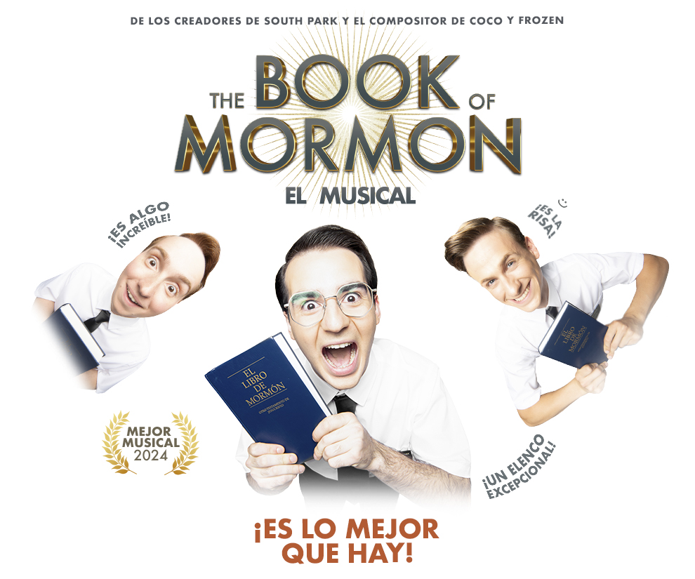Entradas para The Book of Mormon, el musical en Madrid | Taquilla.com