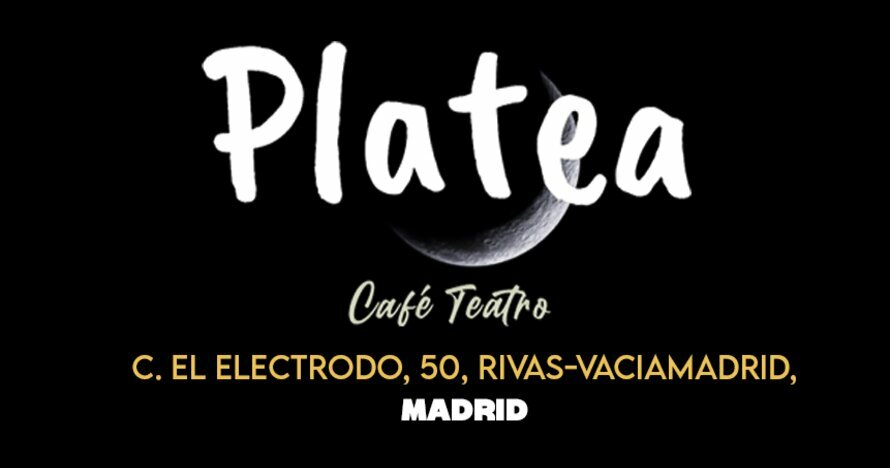 Entradas para Mejores Monólogos - Platea Café Teatro en Rivas Vaciamadrid