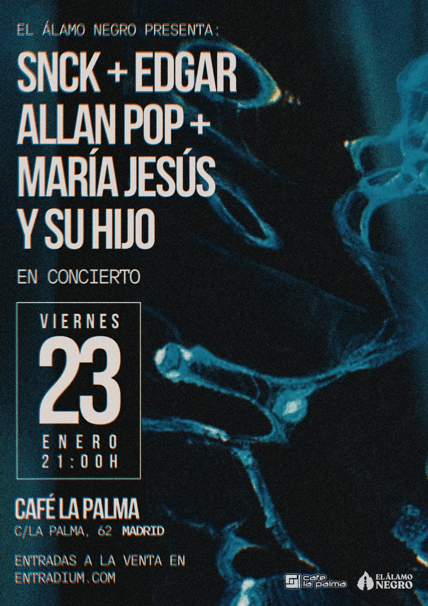 Entradas SNCK + Edgar Allan Poe + María Jesús y su hijo