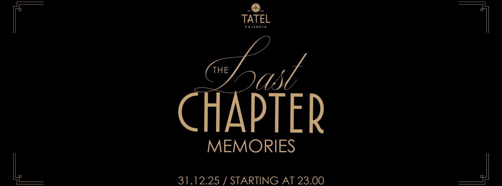 The Last Chapter Memories Tatel Club Valencia 2026 | Taquilla.com