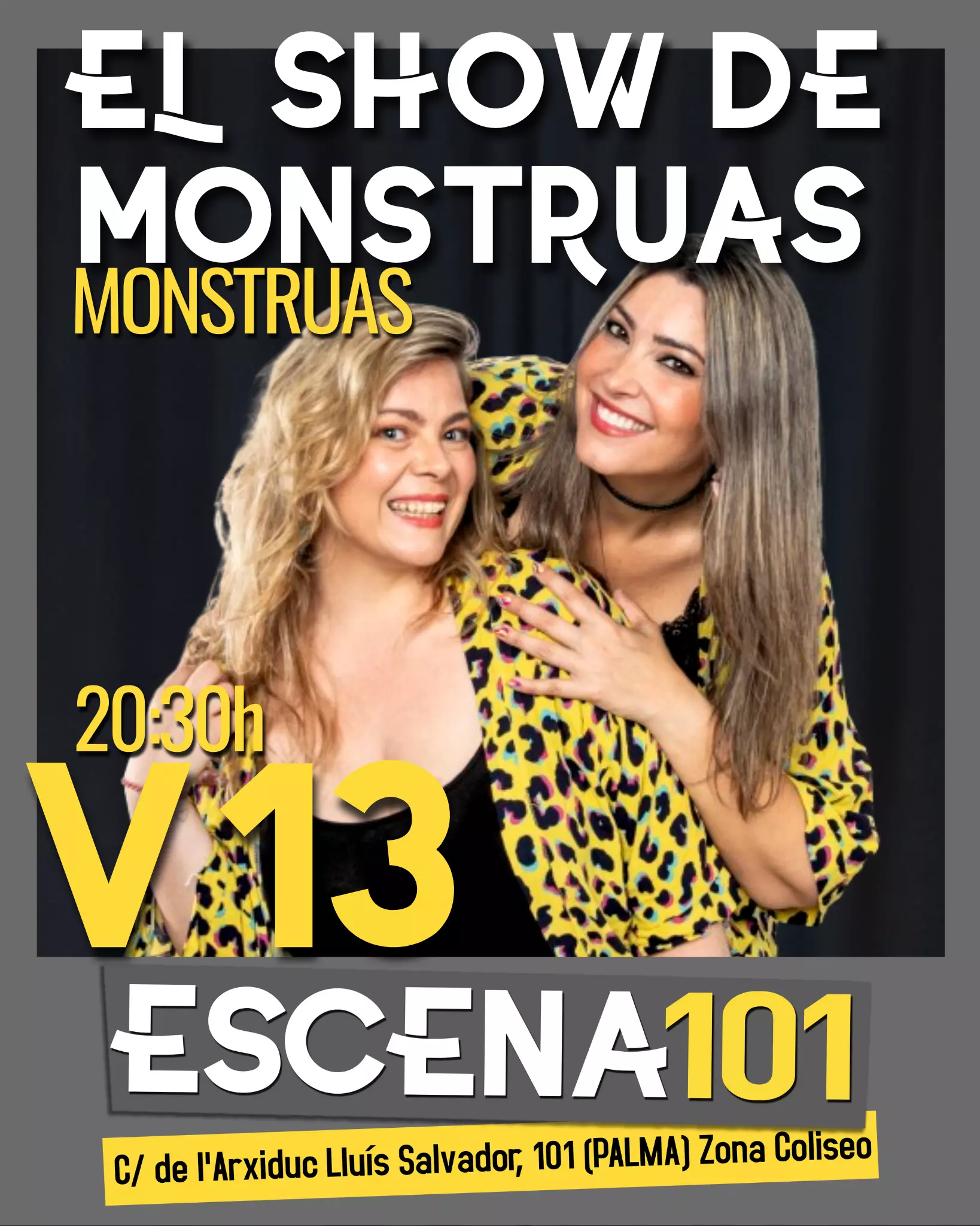 Entradas para Monstruas Impro Show en Palma de Mallorca | Escena 101