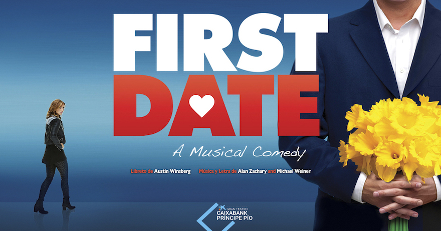 Entradas para First Date, el musical en Madrid | Taquilla.com