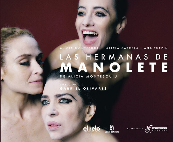 Las Hermanas de Manolete 2024 | Taquilla.com