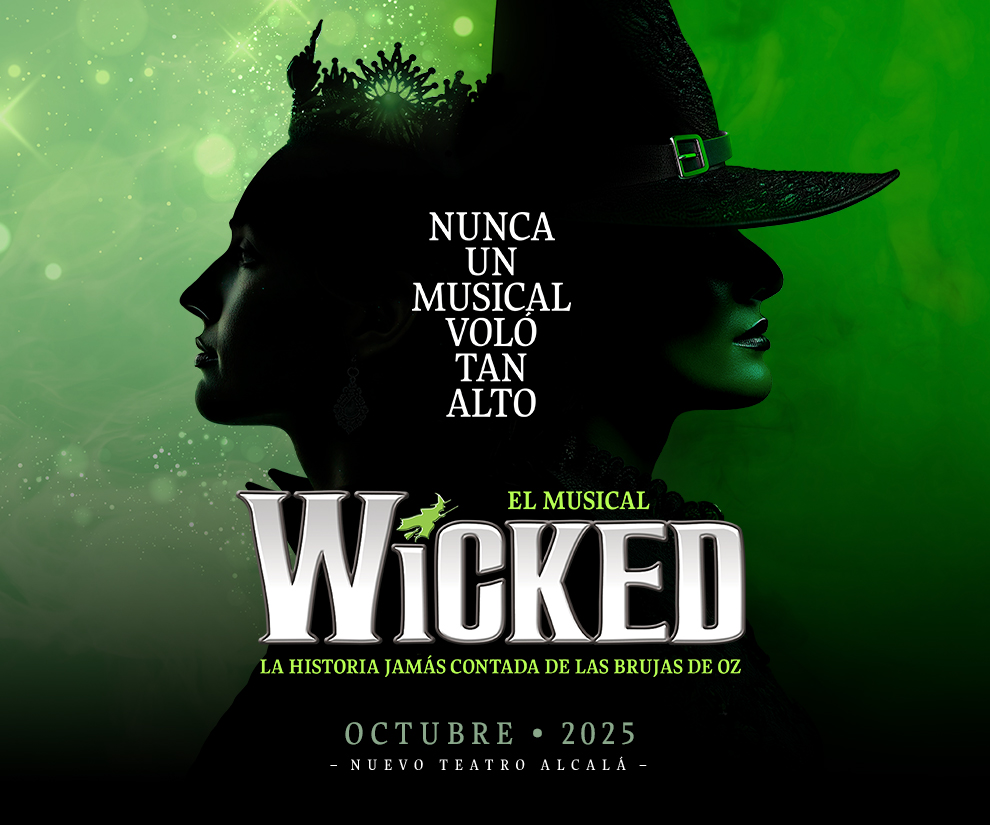 Entradas para Wicked, El Musical en Madrid | Nuevo Teatro Alcalá
