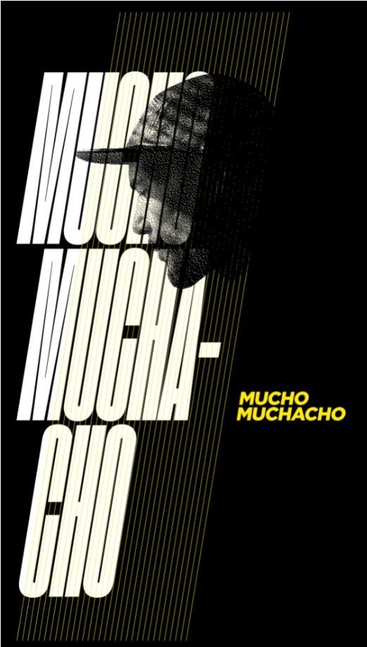 Mucho Muchacho 2025 | Taquilla.com