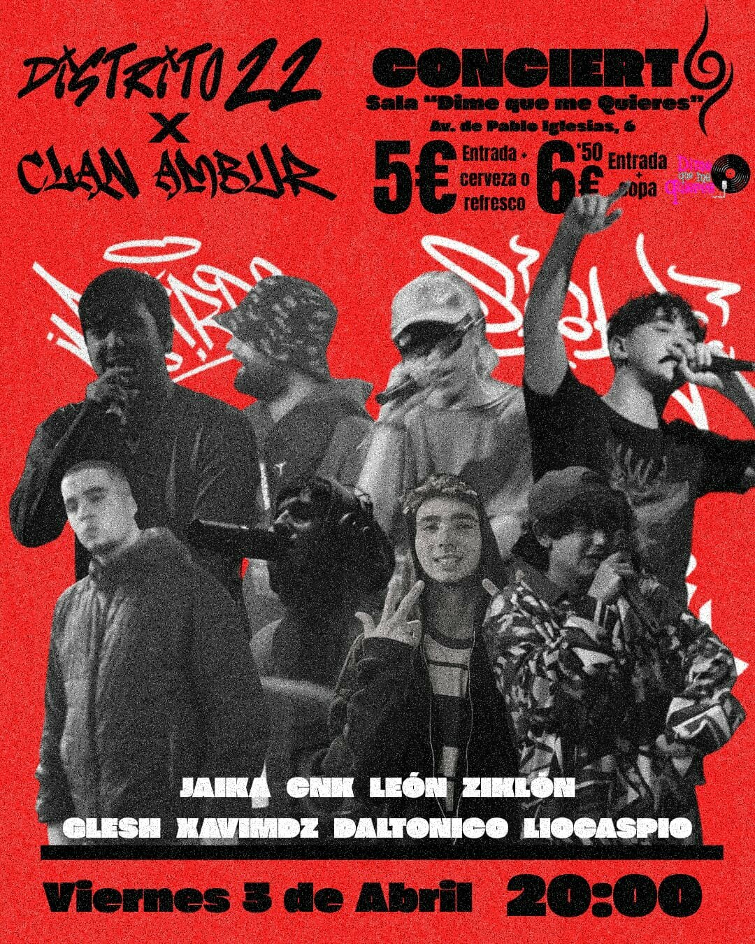 Entradas Distrito 22 x Clanambur en Dime que me quieres el 3 de Abril