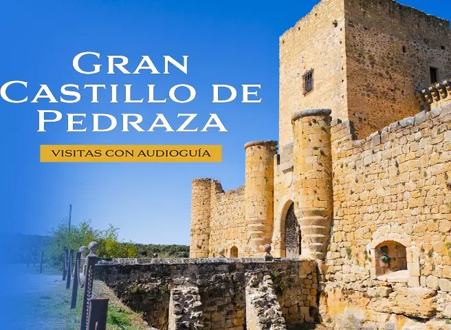 Gran Castillo de Pedraza | Comprar online | Taquilla.com