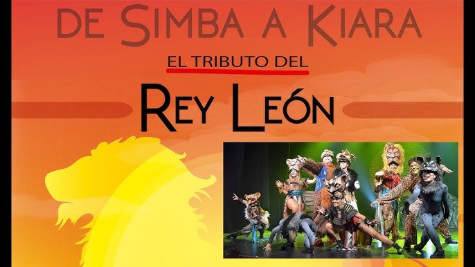 Entradas De Simba a Kiara - El tributo a El Rey León 2025