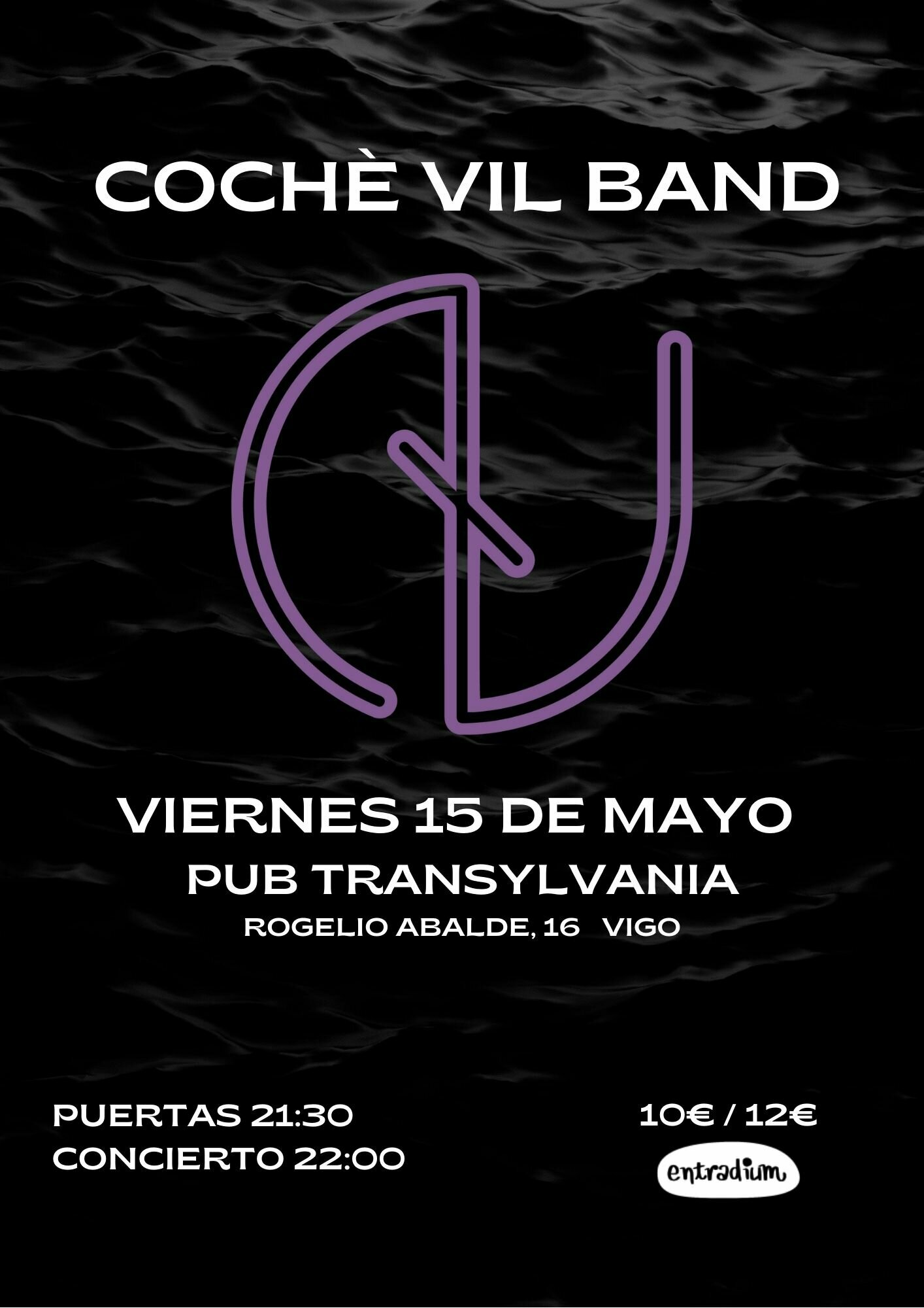 Entradas Cochè Vil Band en Sala Transylvania el 15 de Mayo