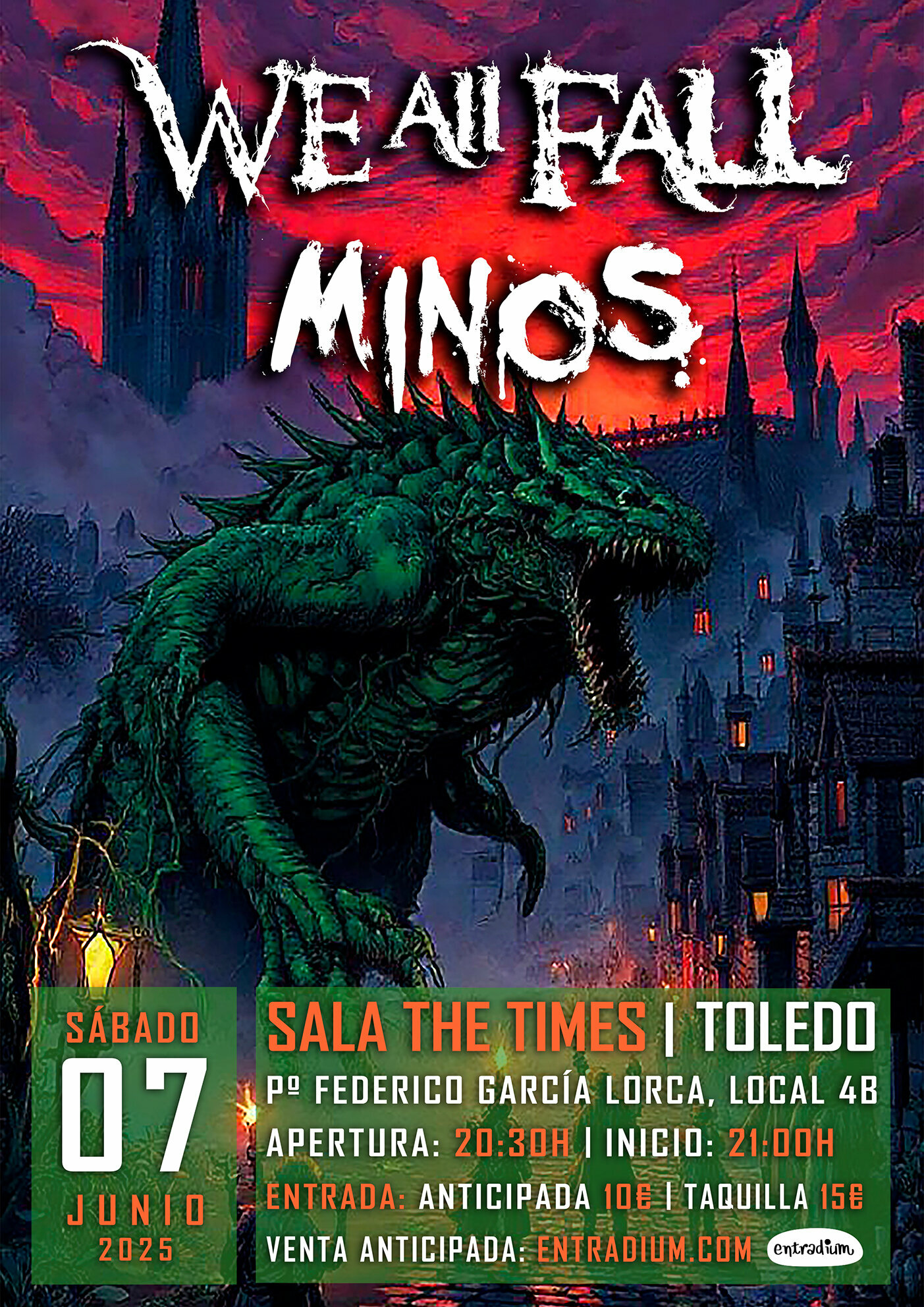 Entradas We all fall + Minos en The Times Toledo el 7 de Junio