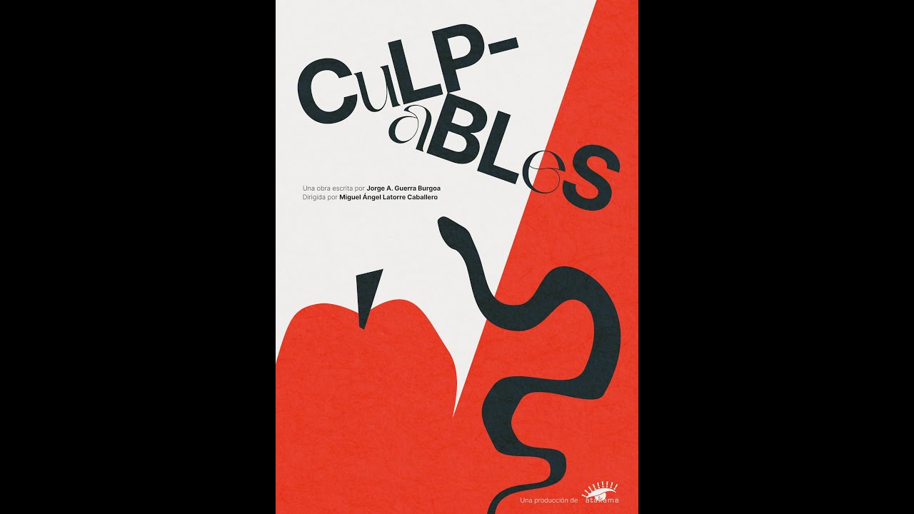 Entradas Culpables de Atakama en Mérida | Teatro María Luisa