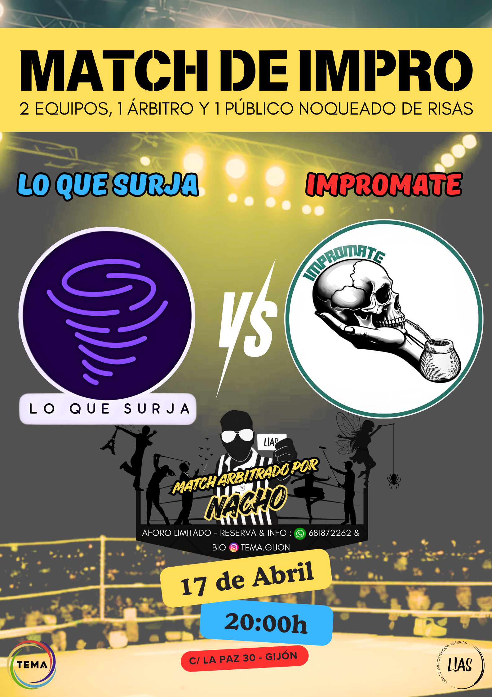 Entradas para Lo que surja en GIJÓN | Tema | Taquilla.com